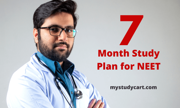 NEET Preparation from October: 7 Month Study Plan for NEET-UG