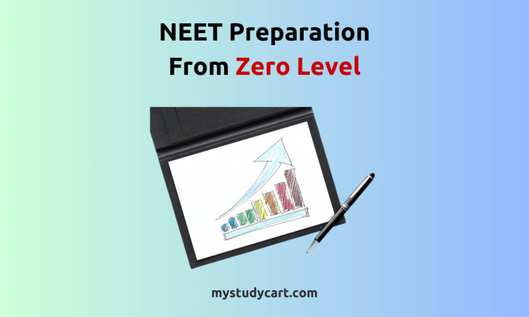 How to Start NEET Preparation from Zero Level? For NEET beginners
