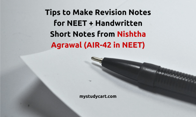 How to Make Revision Notes for NEET? Handwritten Short Notes